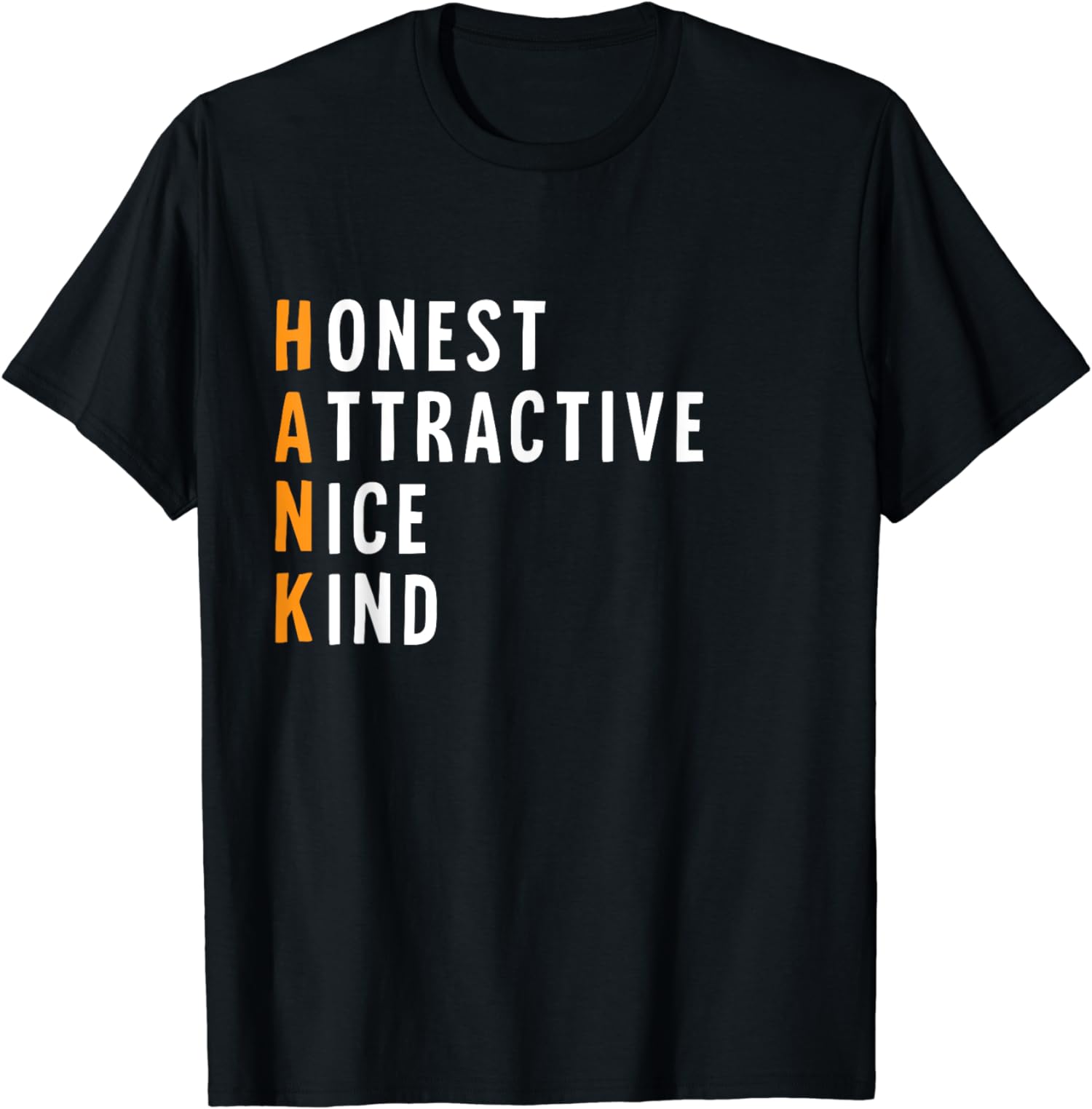 Hank Name Definition Meaning Funny Birthday T-Shirt - Walmart.com