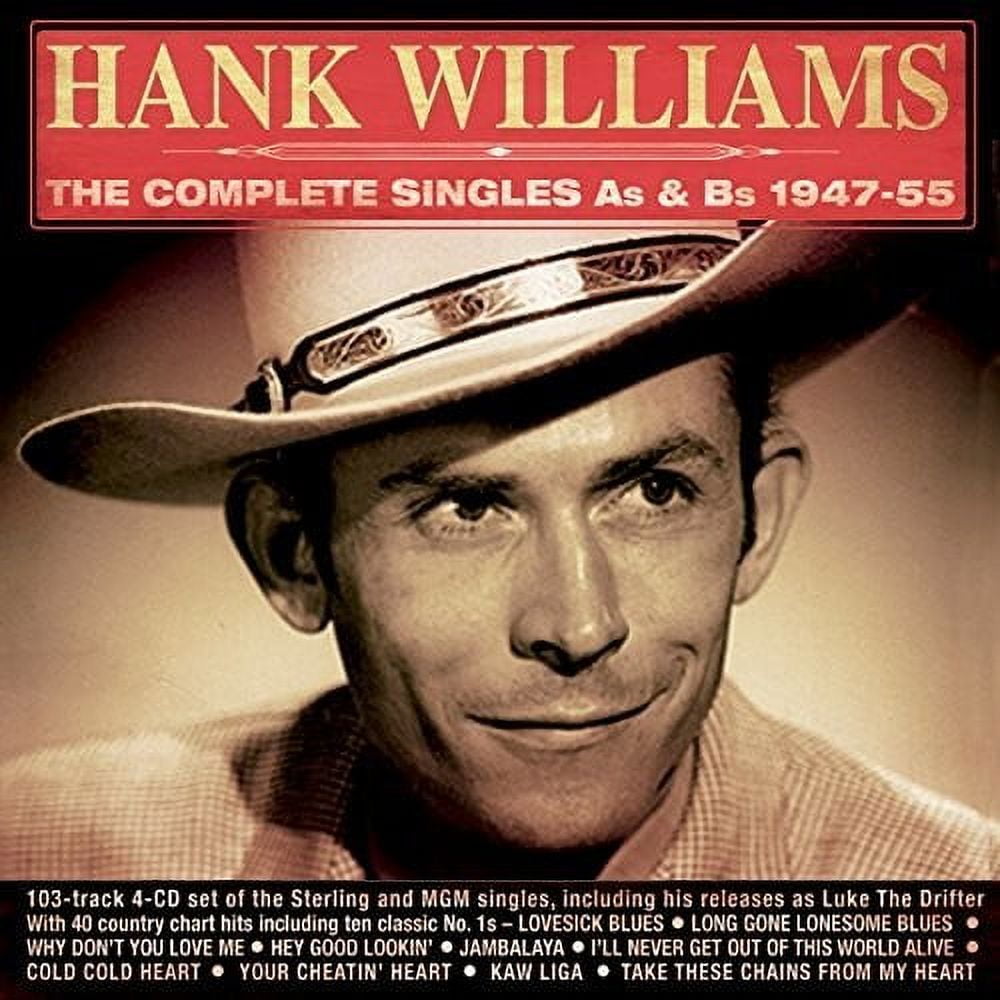 Hank Williams - Complete Singles As & Bs 1947-55 - Music & Performance ...