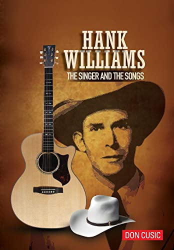 Pre-Owned Hank Williams: The Singer and The Songs Hardcover - Walmart.com