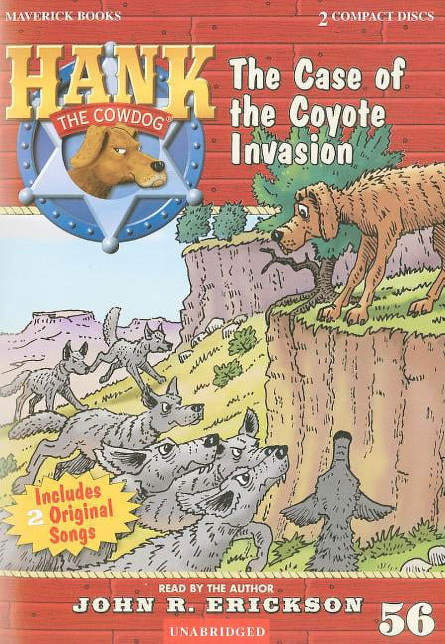 Hank the Cowdog (Audio): The Case of the Coyote Invasion (Audiobook ...