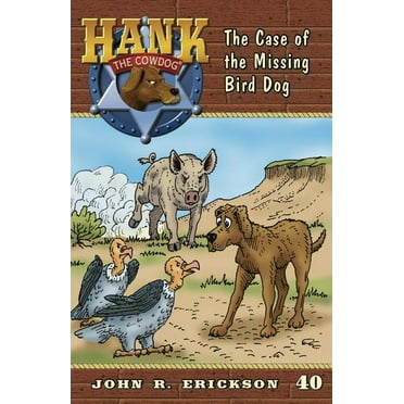 The Further Adventures of Hank the Cowdog (Paperback) - Walmart.com