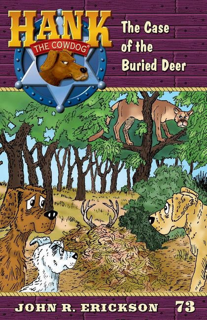 Hank the Cowdog: The Case of the Buried Deer (Audiobook) - Walmart.com