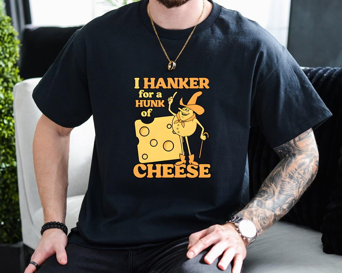 Hanker For Cheese T-shirt with Funny Baseball Meme Quote Style, for men ...