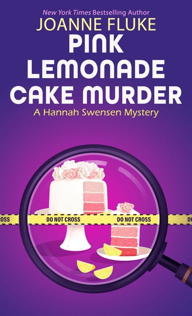 Hannah Swensen Mystery Pink Lemonade Cake Murder, Book 26, (Hardcover ...