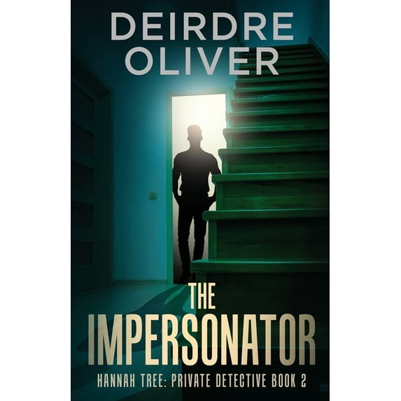 Hannah Tree: Private Detective The Impersonator, Book 2, (Paperback ...