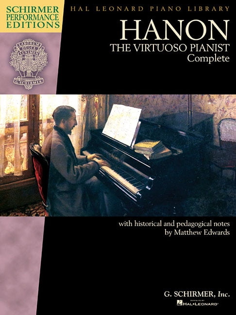 Hanon: The Virtuoso Pianist Complete - New Edition, (Paperback ...