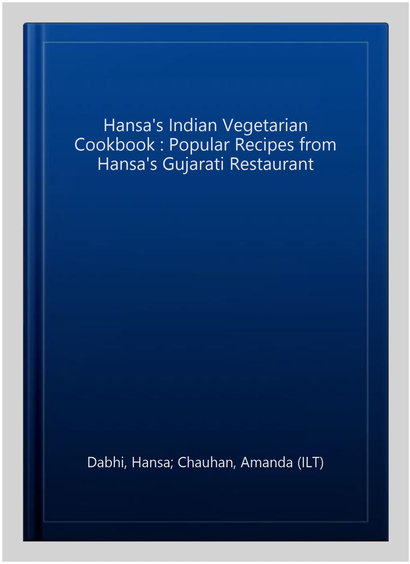 Hansa's Indian Vegetarian Cookbook - Walmart.com