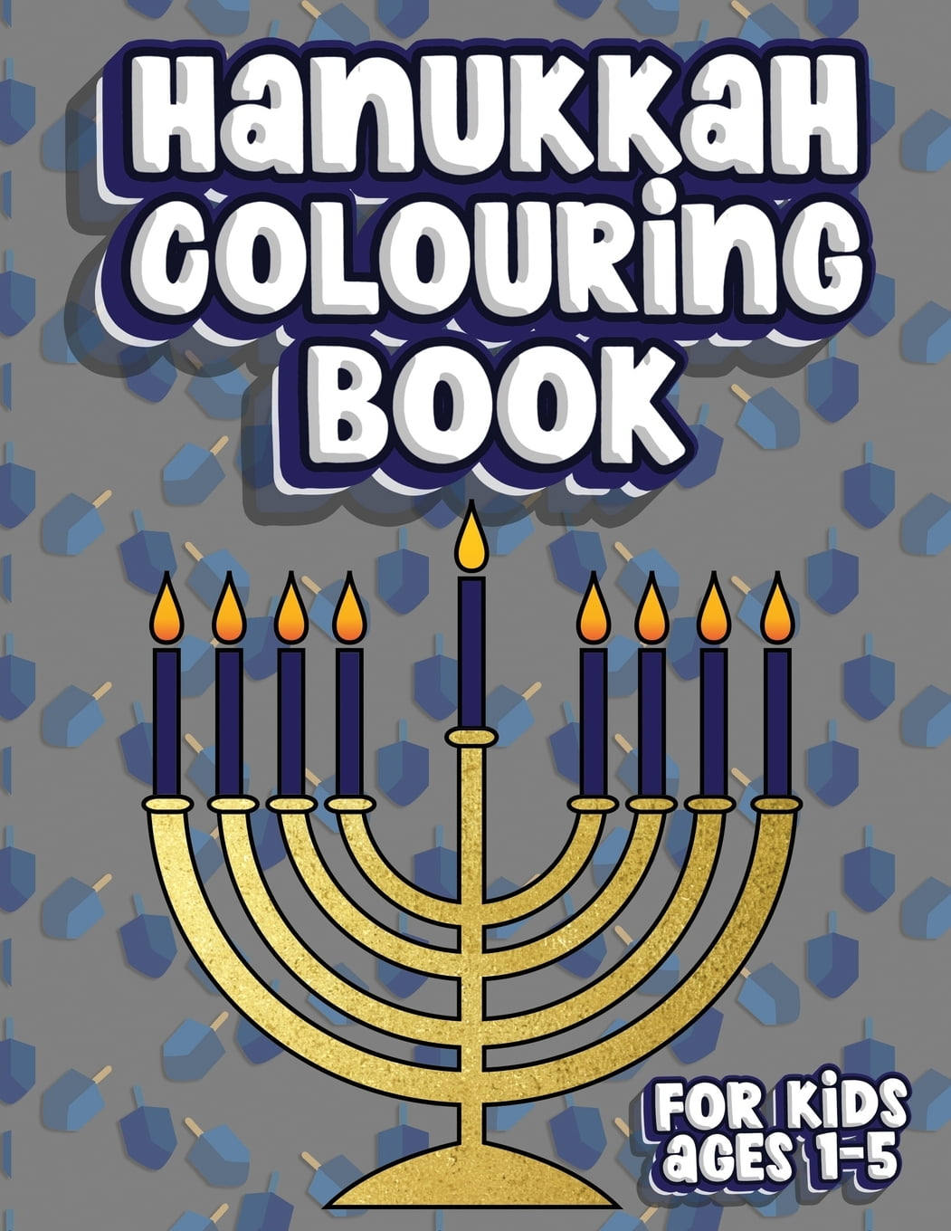 Hanukkah Colouring Book For Kids Ages 1-5 : Jewish Holiday Activity ...