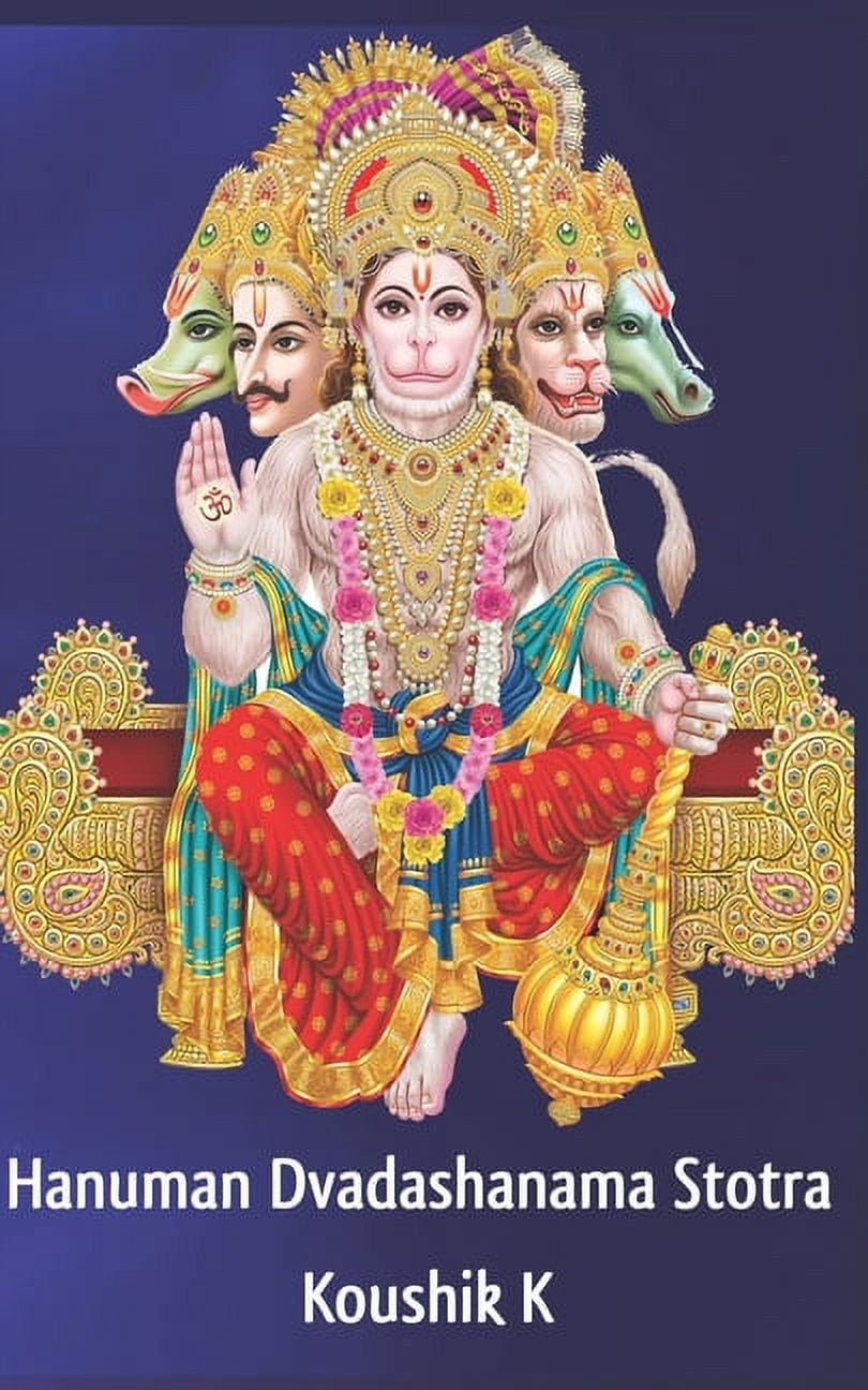 Hanuman Dvadashanama Stotram: Twelve Names of Hanuman From Parashara ...