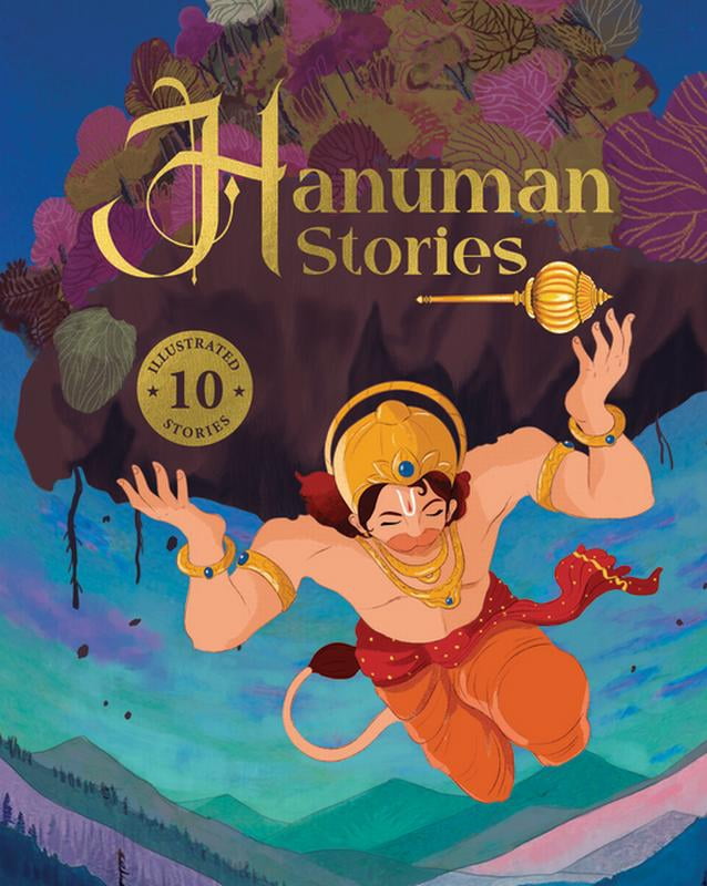 Hanuman Stories: 10 Illustrated Stories of Lord Hanuman for Children I ...