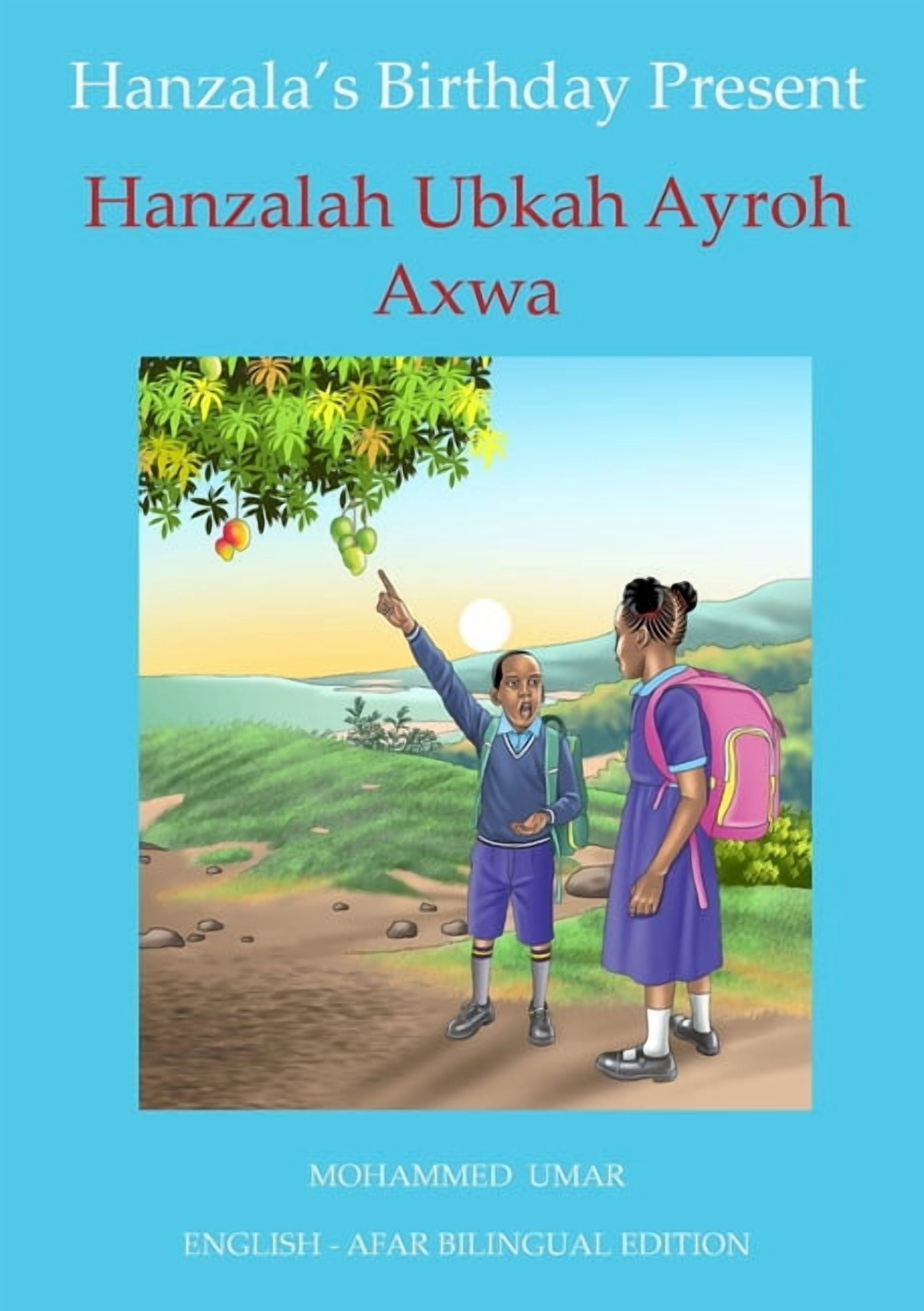 Hanzala's Birthday Present: English - Afar Bilingual Edition ...