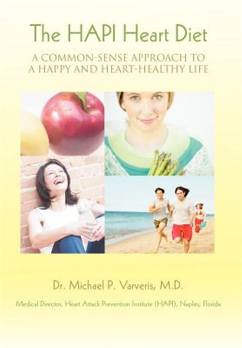 Pre-Owned Hapi Heart Diet : A Common-sense Approach to a Happy and ...