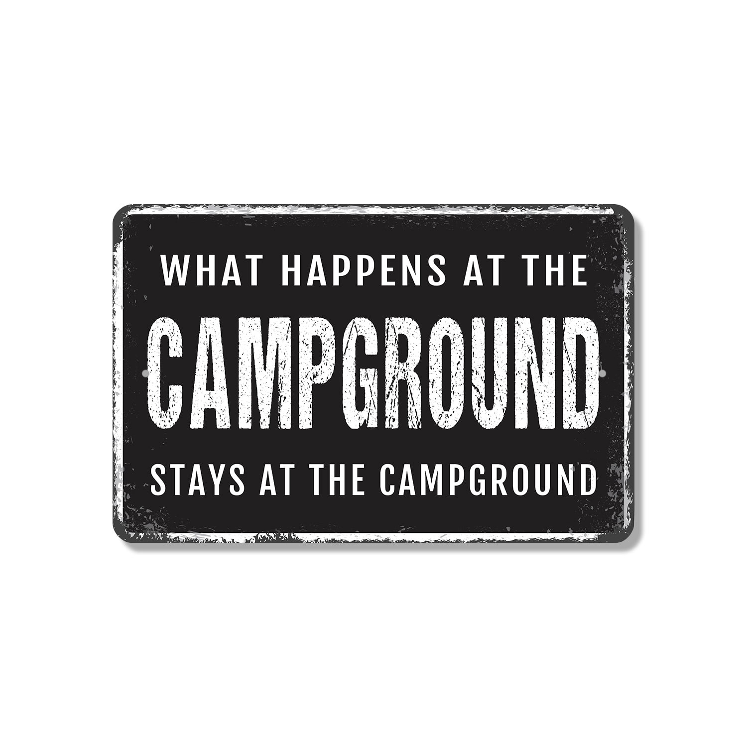 What Happens At The Campground Stays At The Campground (2 Pack) 8 Inch ...