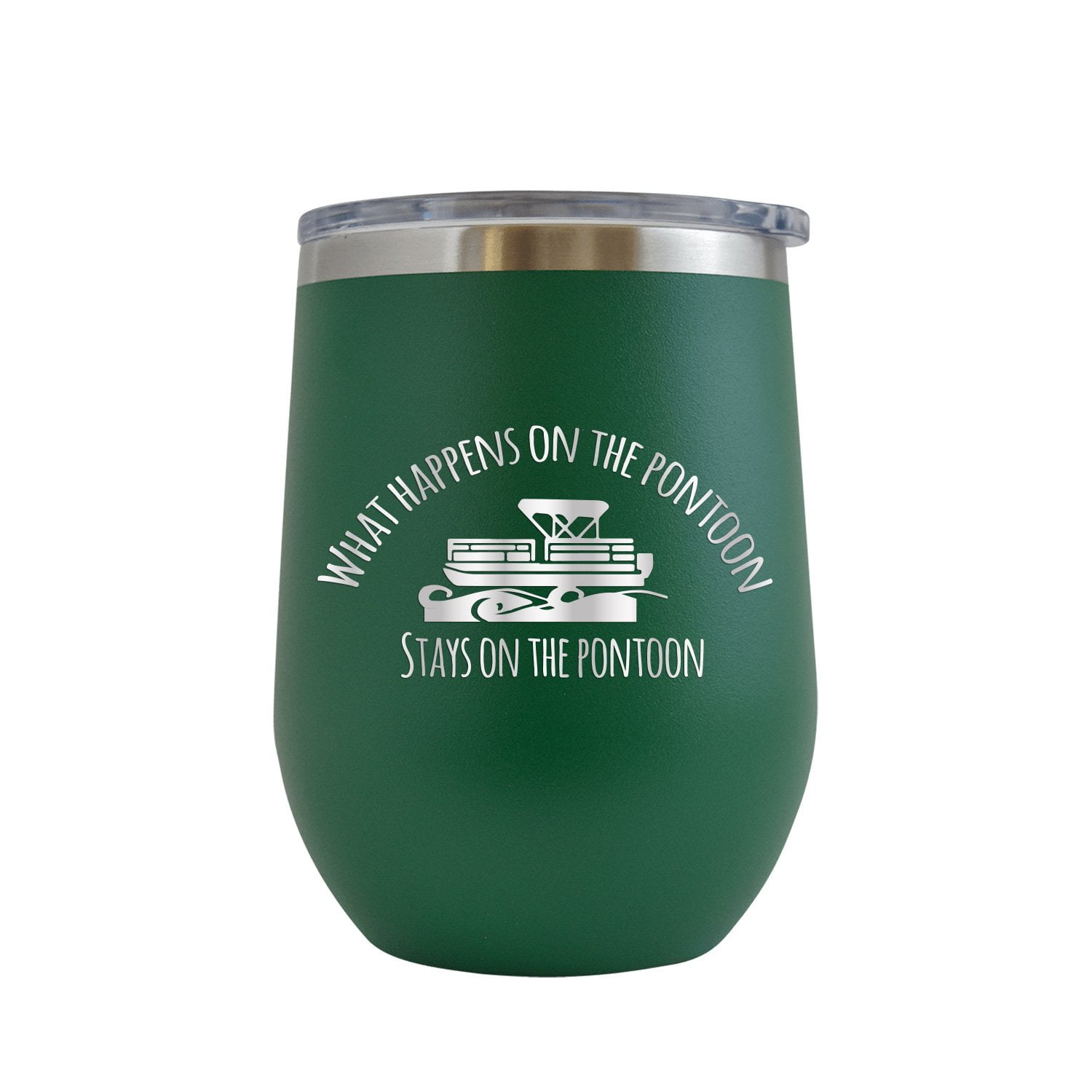What Happens on the Pontoon Stays on the Pontoon - Engraved 12 oz Green ...