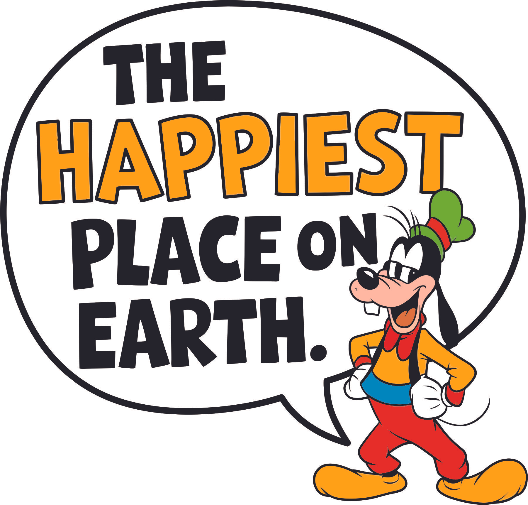 The Happiest Place On Earth Goof Dog Famous Iconic Lines Children ...