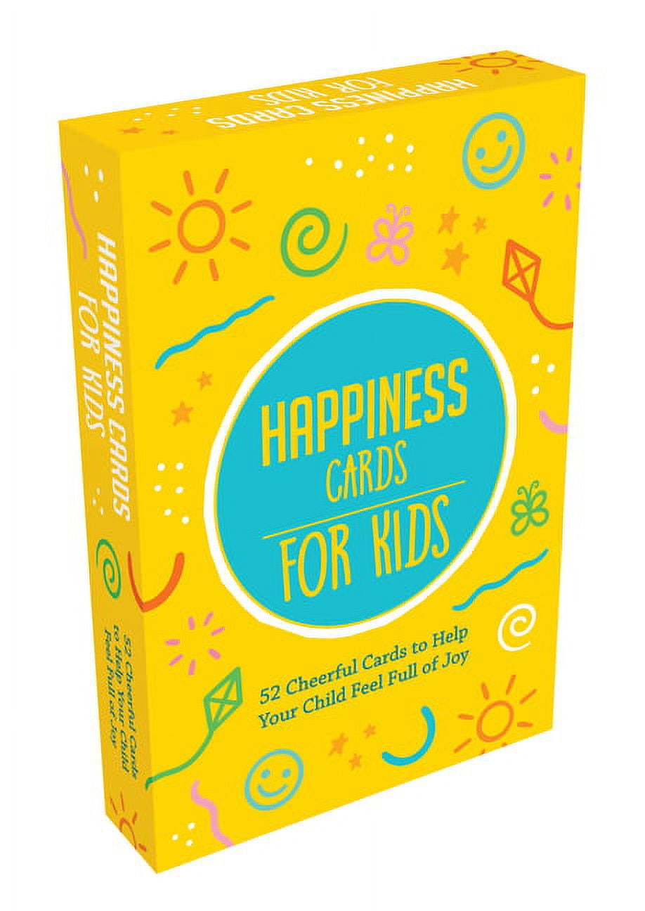 Happiness Cards for Kids : 52 Cheerful Cards to Help Your Child Feel ...