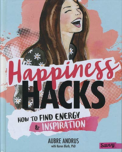 Pre-Owned Happiness Hacks: How to Find Energy and Inspiration ...