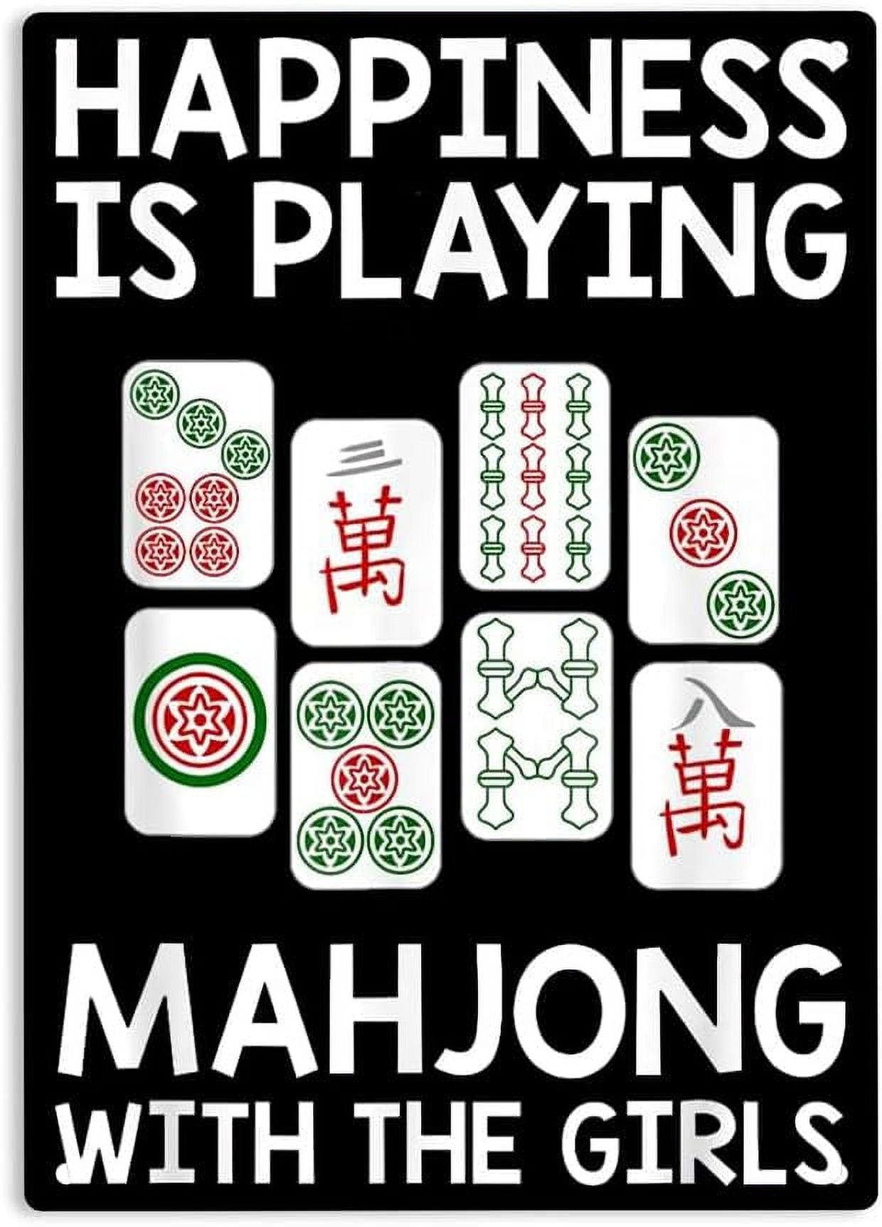 Happiness Is Playing Mahjong with the Girls Sign Metal Tin Sign, Funny ...