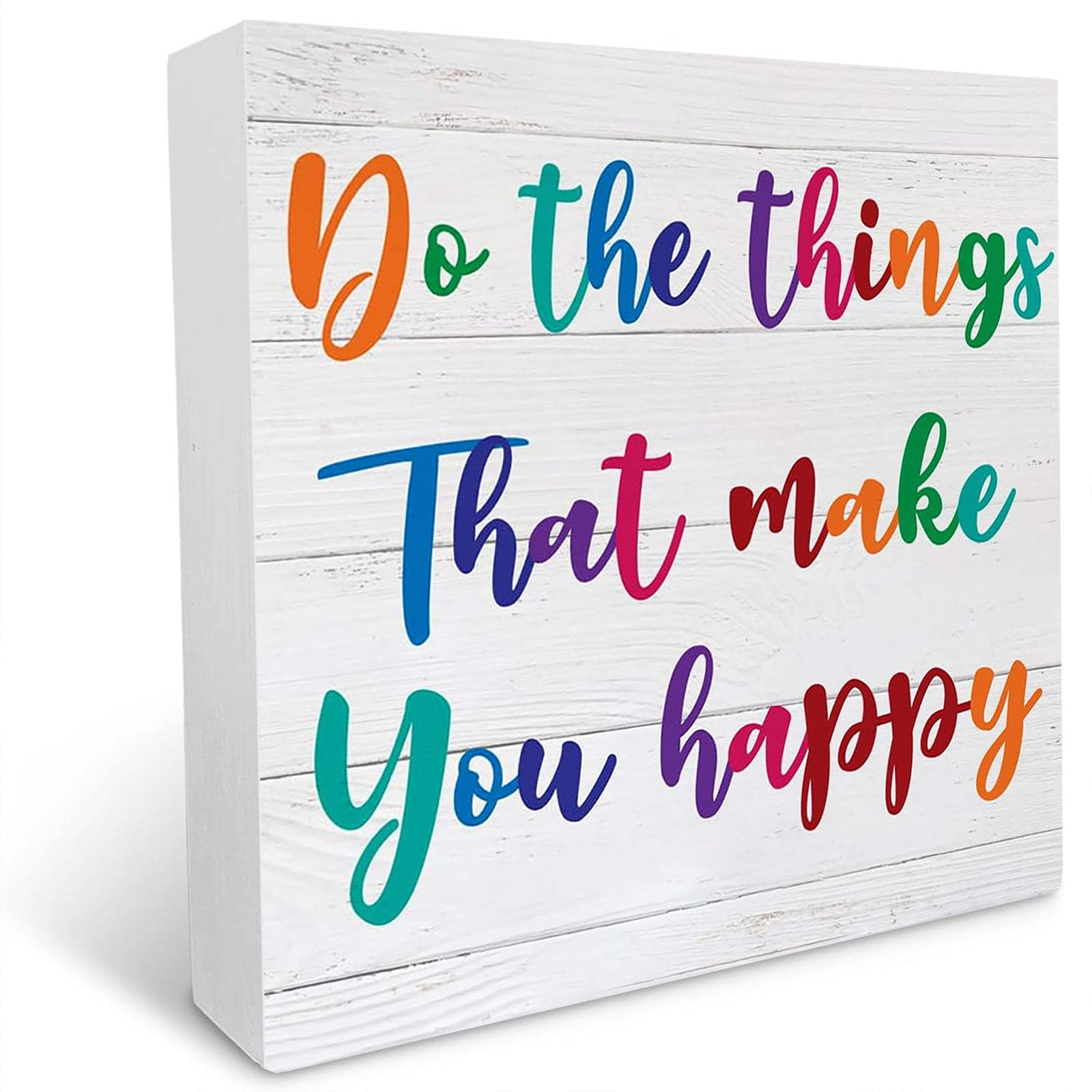 Happiness Quote Sayings Wooden Box Sign Do the Things That Make You ...
