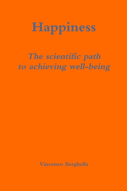 Happiness: The Scientific Path to Achieving Well-being - Walmart ...