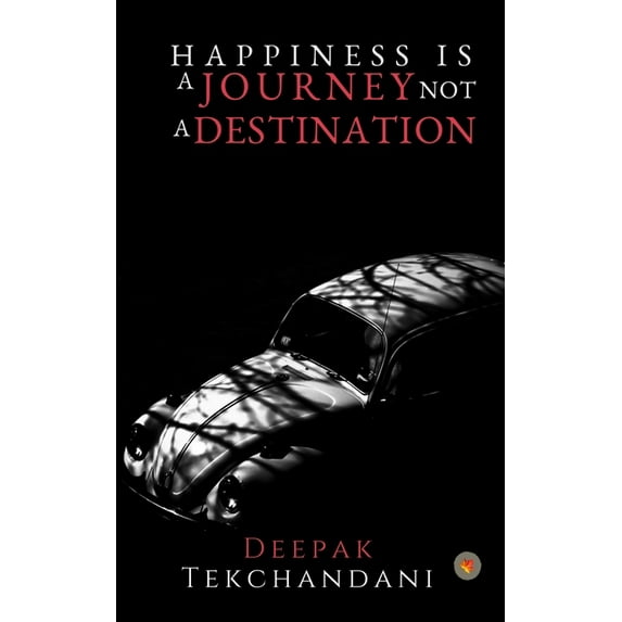 Happiness is A Journey not A Destination, (Paperback) - Walmart.com