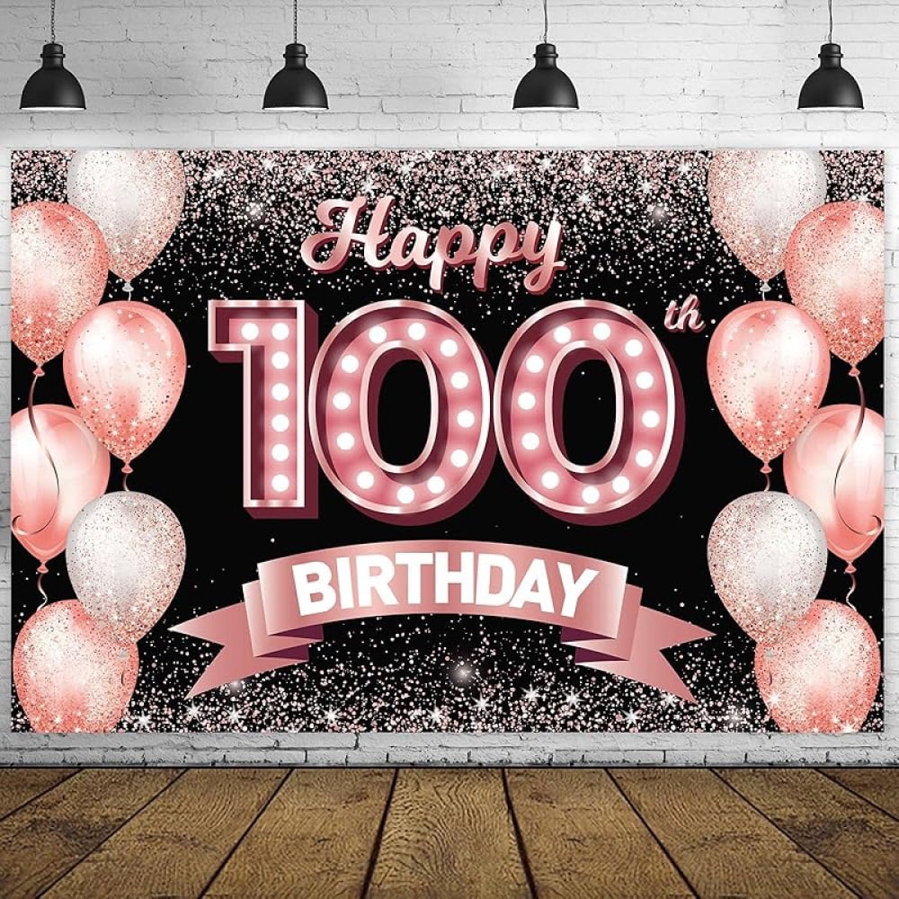 Happy 100th Birthday Rose Gold Banner Backdrop Cheers to 100 Years Old ...