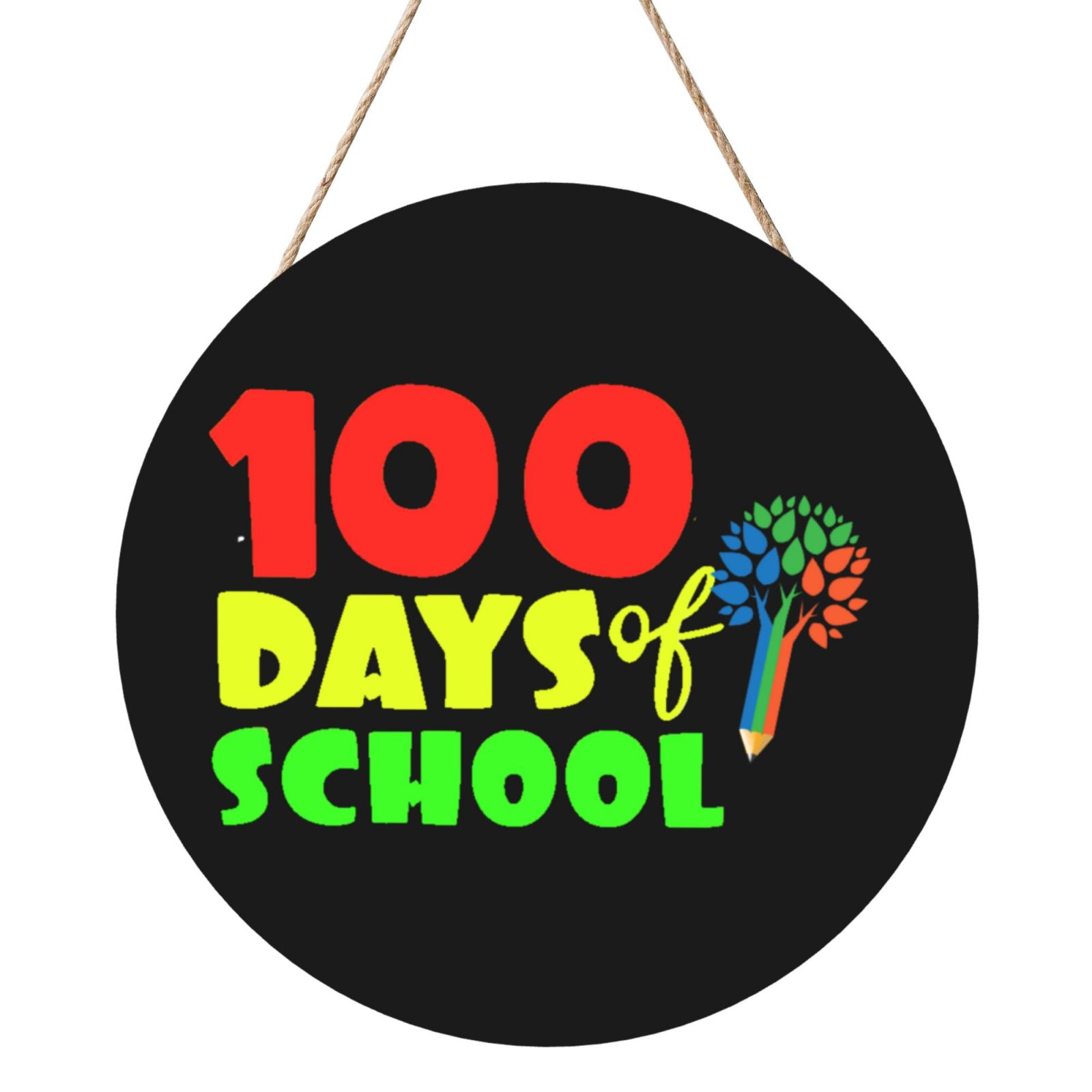 Happy 100th Day Of School Teachers Students Wooden Hanging Sign ...