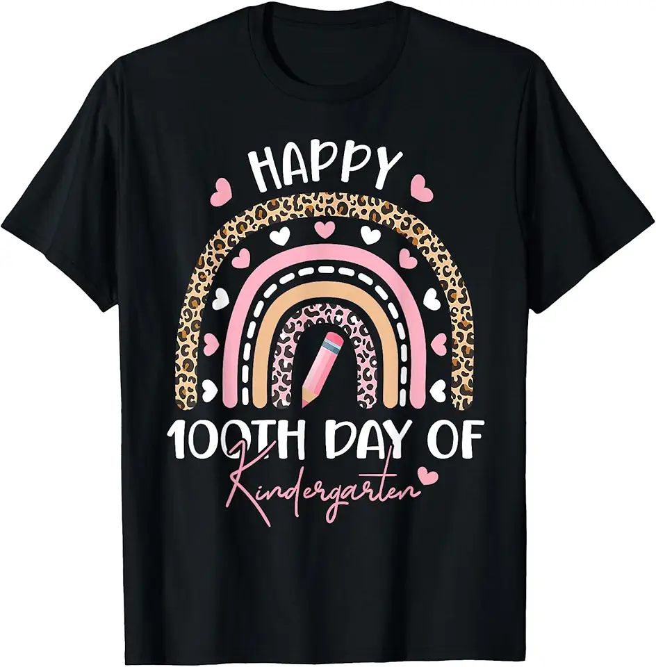 Happy 100th Day of Kindergarten 100 Days of School Teacher T-Shirt ...