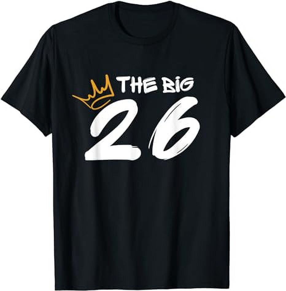 Happy 26th Birthday Man Woman King Crown Year twenty six 26 T-Shirt ...