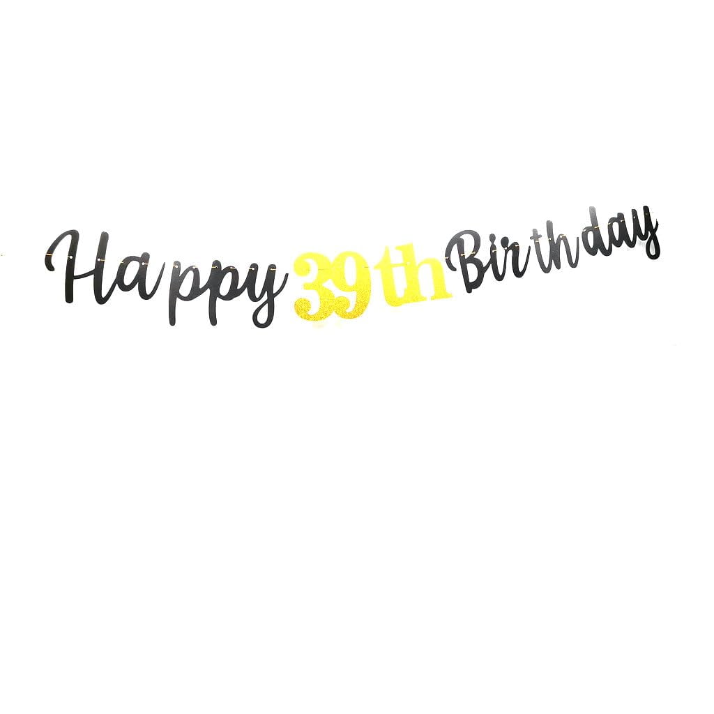 Happy 39th Birthday Banner SSF20 Decoration, Black and Gold Happy 39th ...