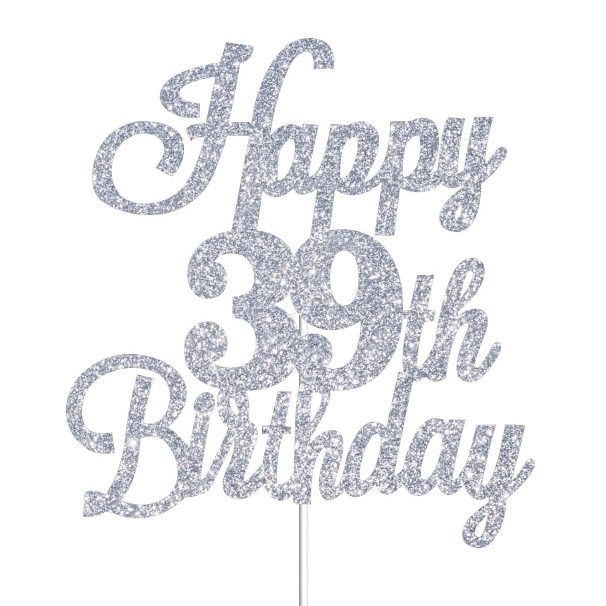 Happy 39th BirthdayEGSC Cake Toppers Silver Glitter, Cheers to 39 Years ...