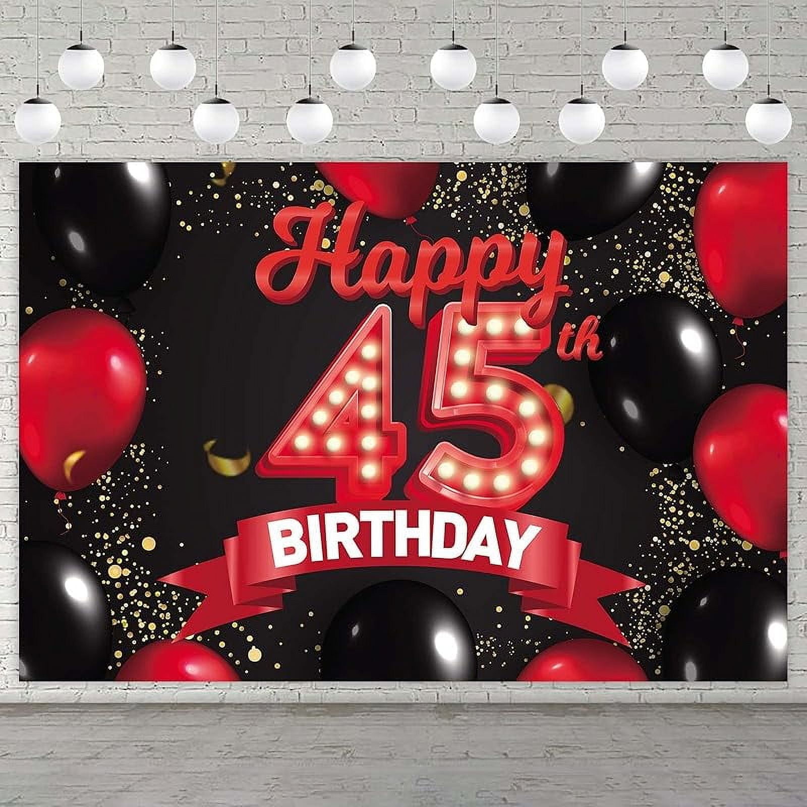 Happy 45th Birthday Red and Black Banner Backdrop Decorations Balloons ...