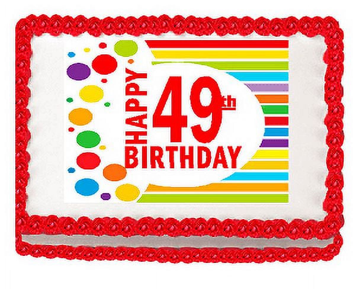 Happy 49th Birthday Edible PEEL N STICK Frosting Photo Image Cake ...