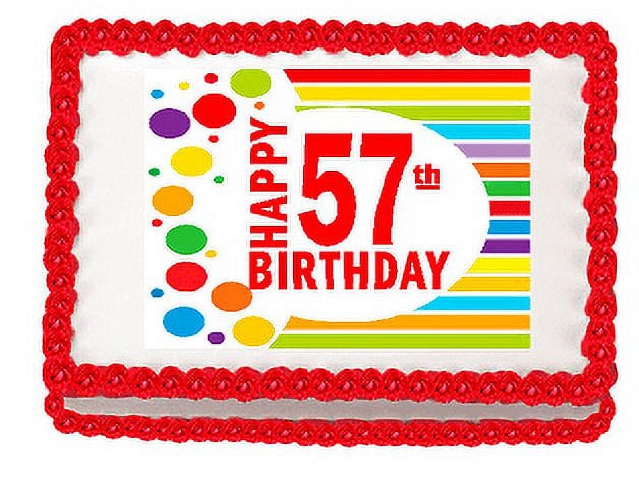 Happy 57th Birthday Edible PEEL N STICK Frosting Photo Image Cake ...