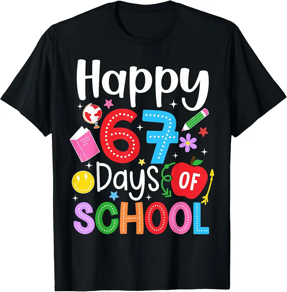 Happy 67 Days of School Funny Six Seven Meme Teacher Kids T-Shirt ...