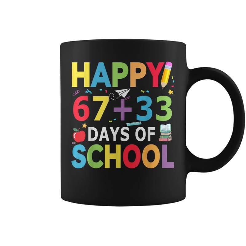 Happy 6733 Days Of School Math 100 Days Of School 67 Meme Co - Walmart.com
