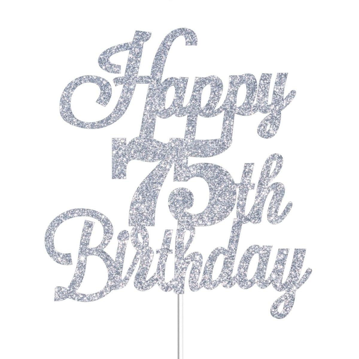 Happy 75th Birthday Cake Toppers Silver Glitter, MDH1Cheers to 75 Years ...