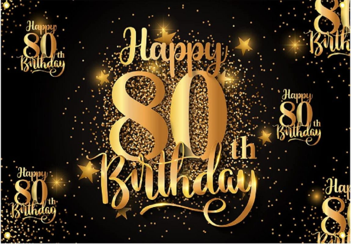 Happy 80th Birthday Gold 80 Years Old r Eighty Photography Backdrop ...