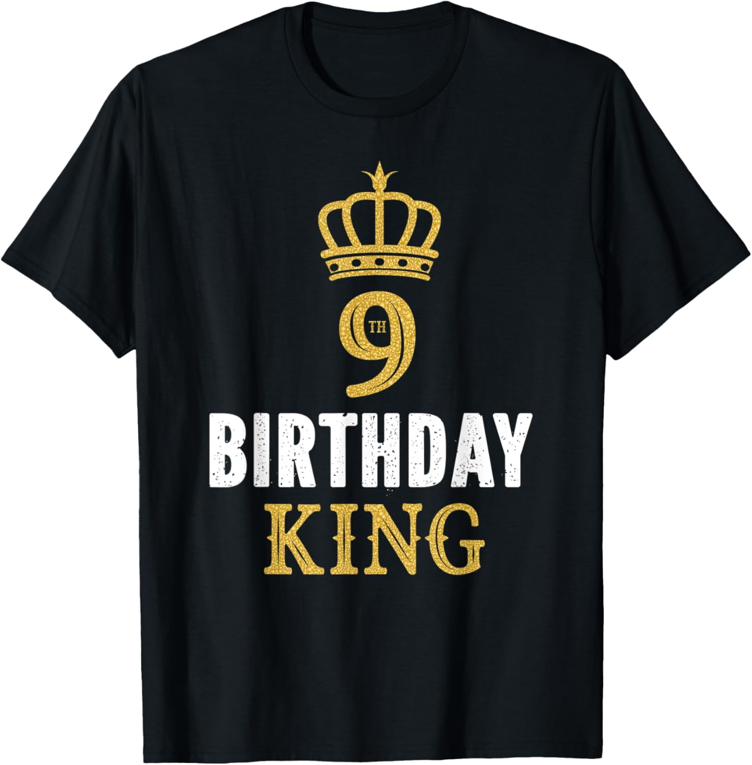 Happy 9th Birthday King 9 Years Old Party Ideas For Boys T-Shirt ...