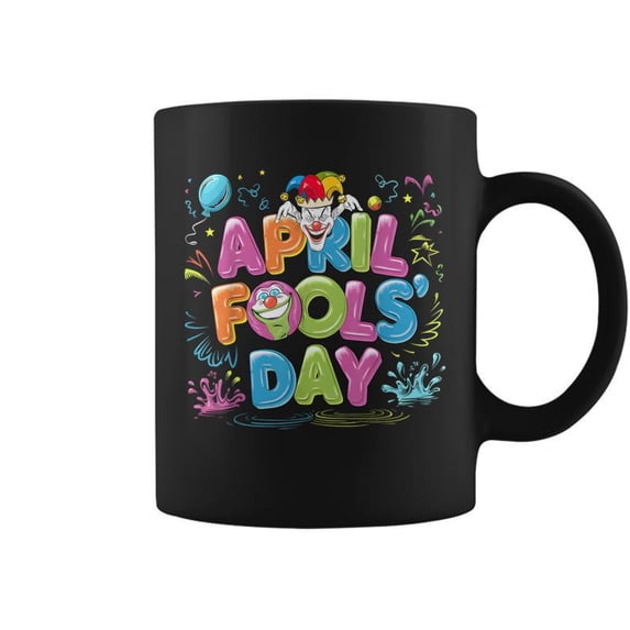 Happy April Fools Day 1St April Fools Day 2025 Joke Coffee Mugs ...