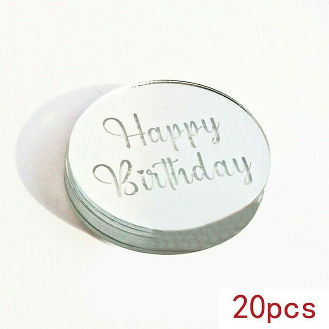 Happy Birthday Cake Disc Acrylic Cupcake Toppers Mirror Acrylic Cake ...