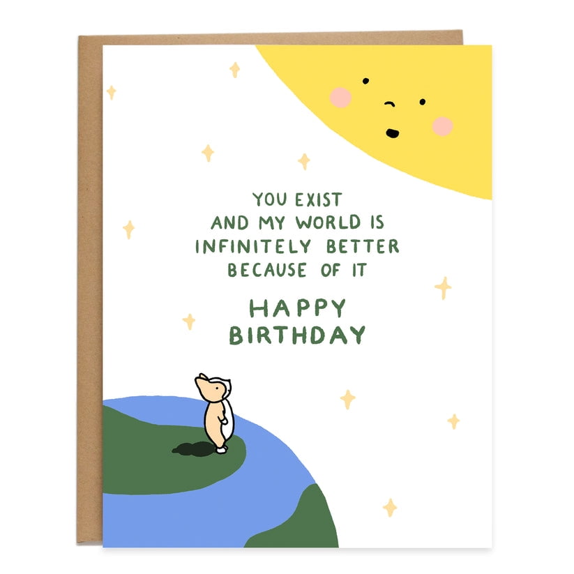 Happy Birthday Card – "You Exist and My World is Infinitely Better ...