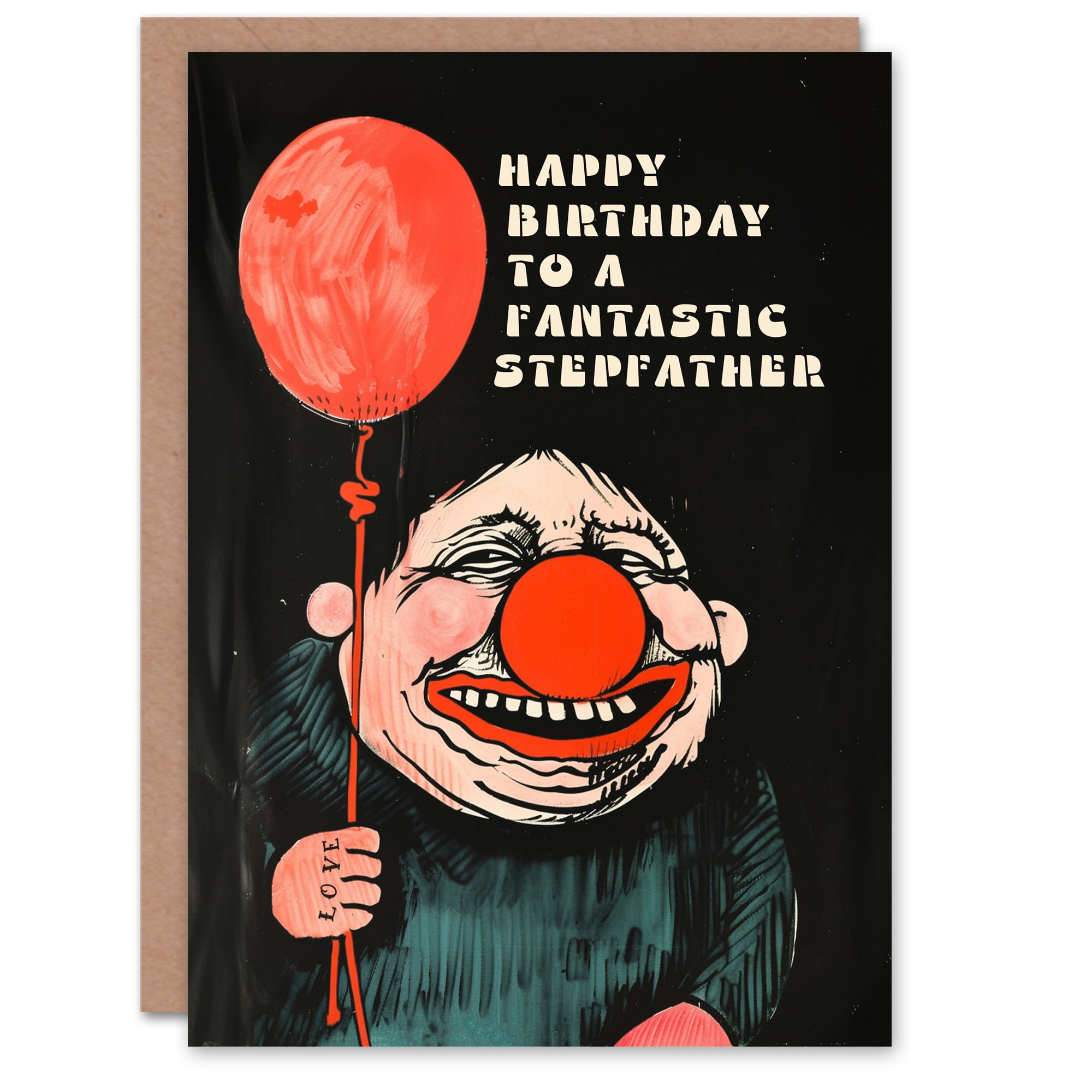 Happy Birthday Card to a Fantastic Stepfather Creepy Clown Balloon Dark ...