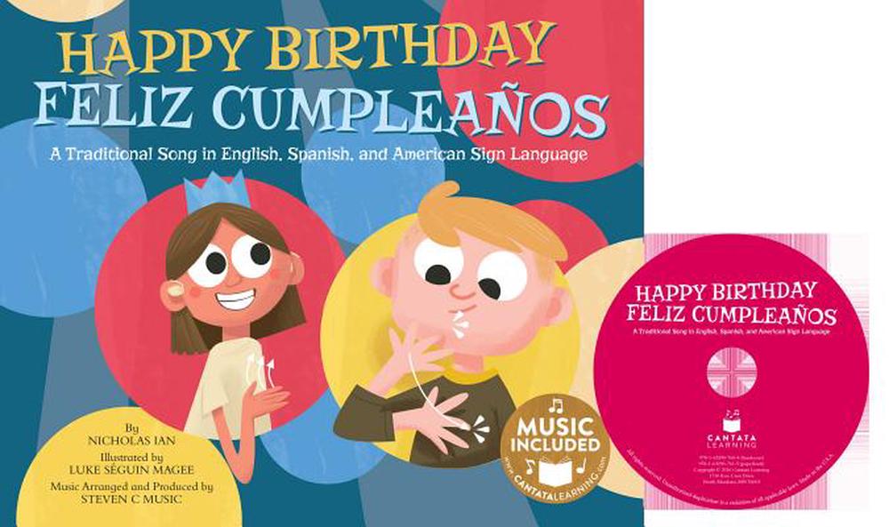 Happy Birthday Feliz Cumplea os A Traditional Song In English