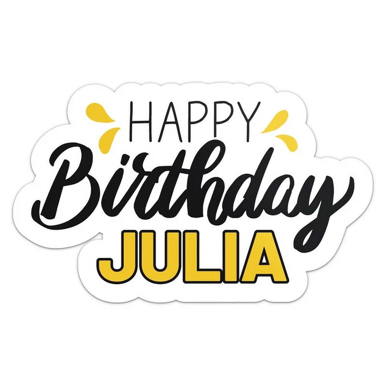Happy Birthday Julia Sticker Phone Decal Water Bottle Stickers Car ...