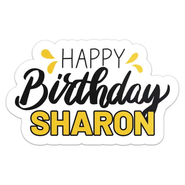 Happy Birthday Sharon Sticker Phone Decal Water Bottle Stickers Car ...