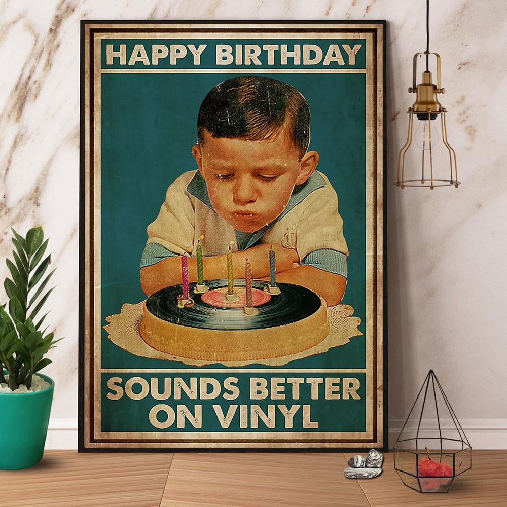 Happy Birthday Sounds Better On Vinyl Paper Poster No Frame Matte Wall ...