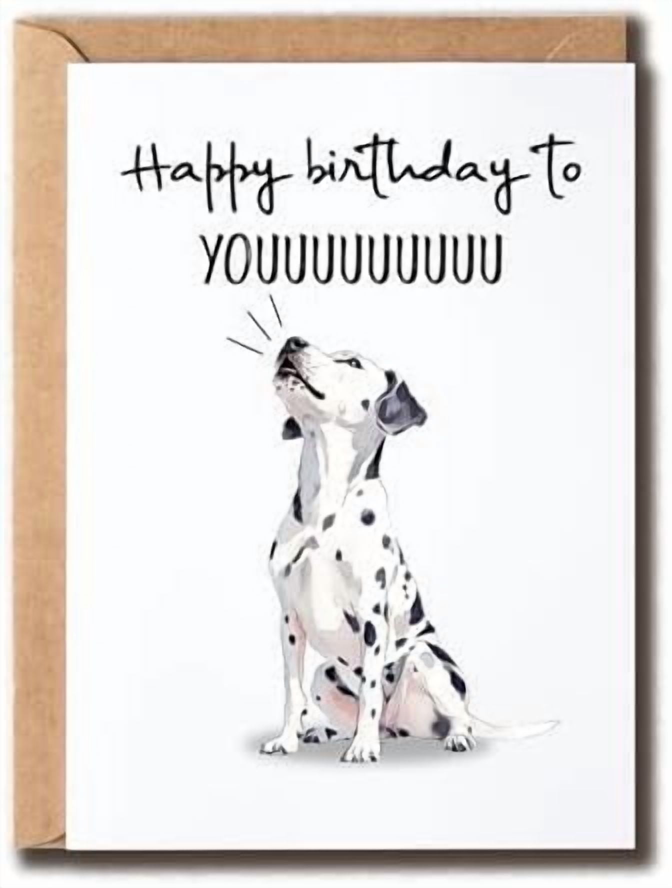 Happy Birthday To Youuu Card - Dalmatian Birthday Card - Dalmatian Dog ...