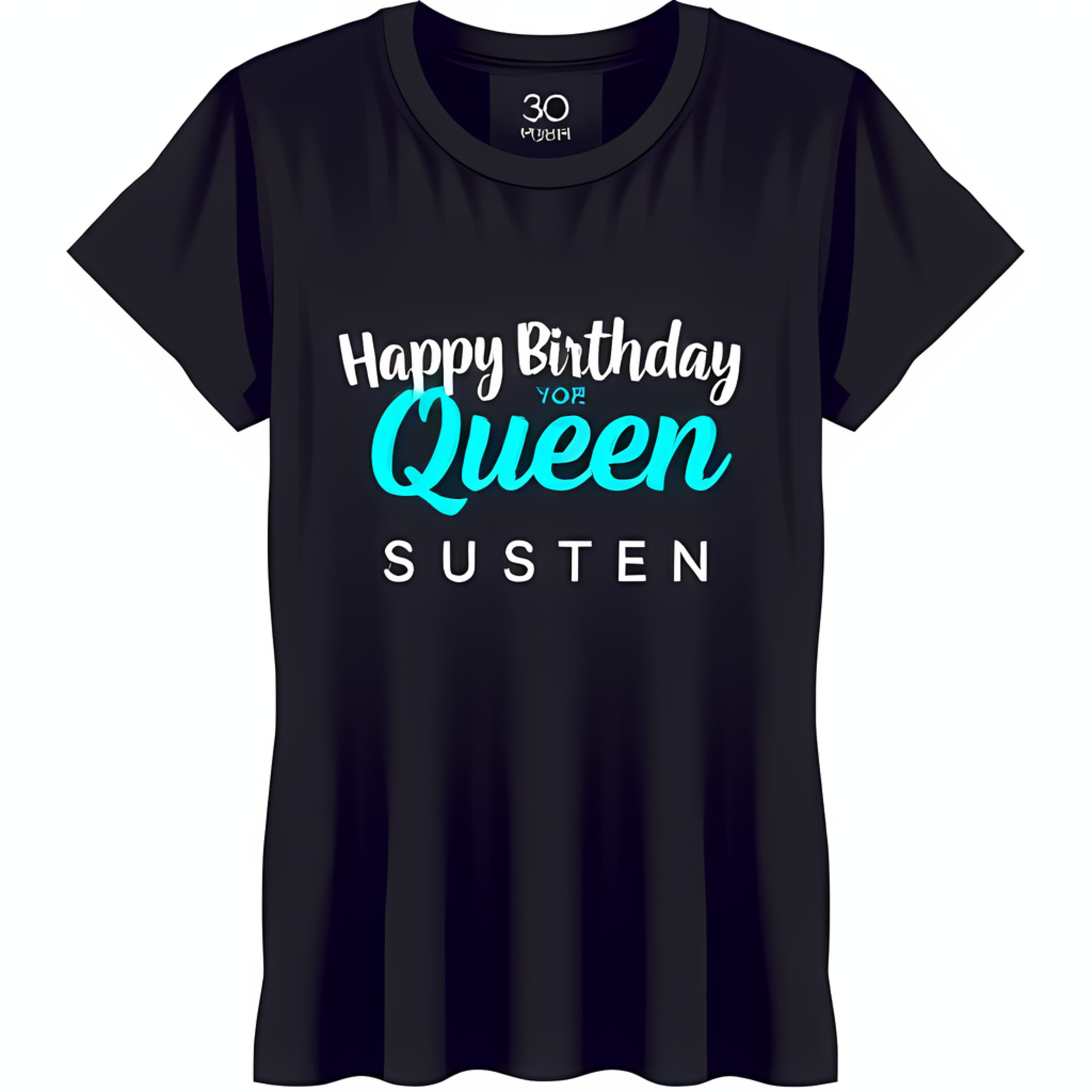 Happy Birthday Your Queen Susten Black T-Shirt with Highlight Women's ...