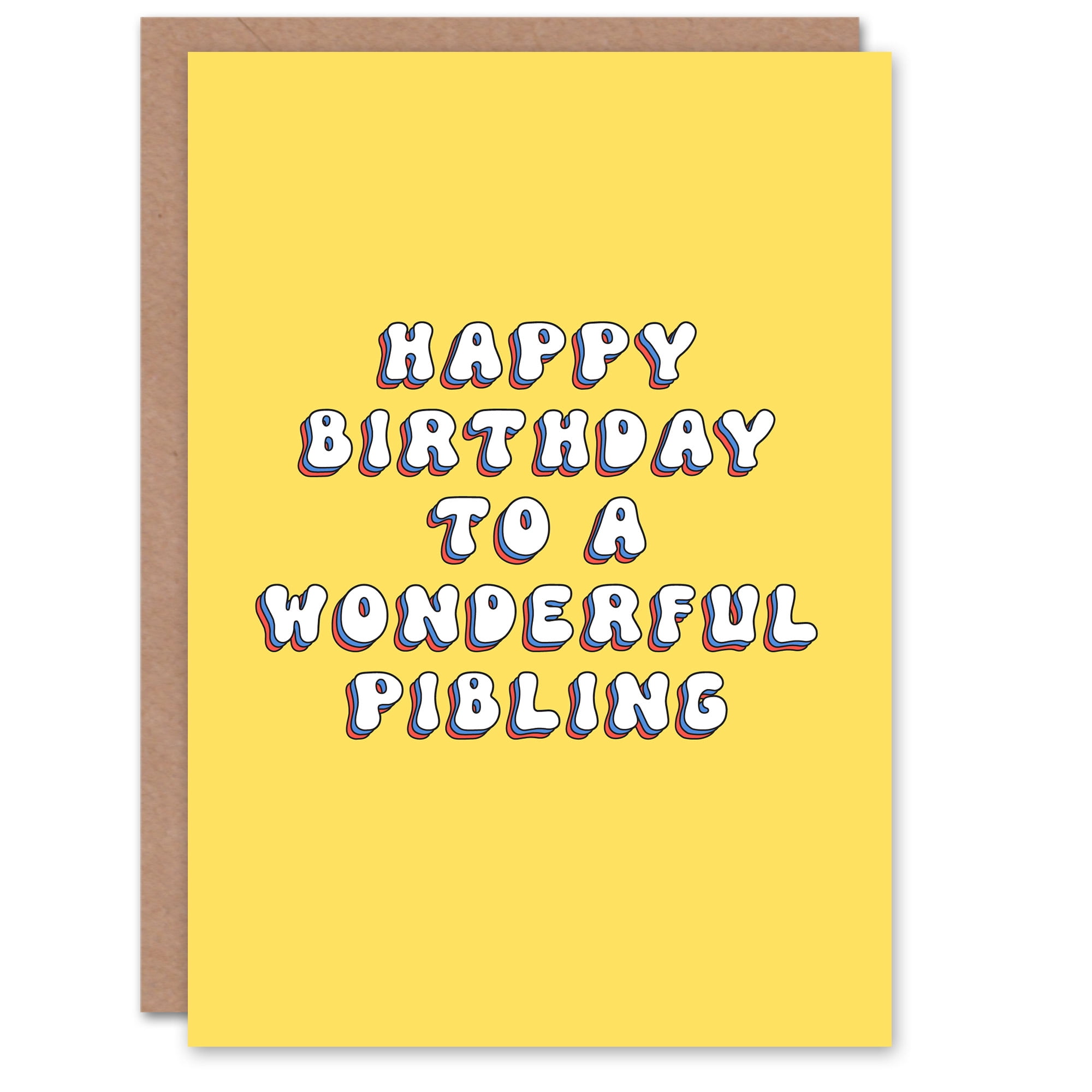 Happy Birthday to a Wonderful Pibling Bright Fun Happy Hippie Letters ...
